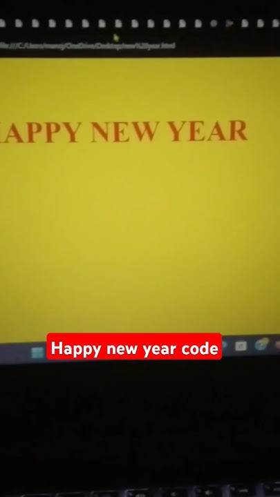 Happy new year code || #music #love #dance #party #windows #codehacker #coding #htmltutorial # ...