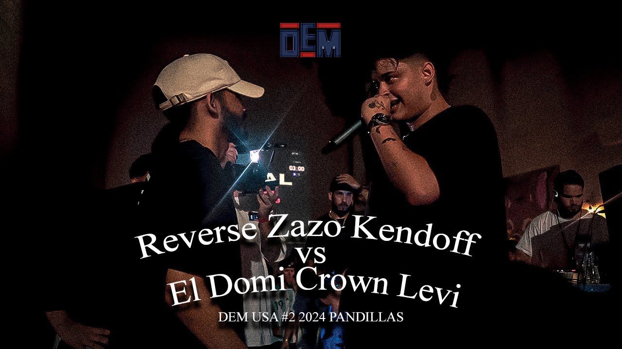 Reverse Zazo Kendoff vs El Domi Crown Levi | DEM USA #2 2024 PANDILLAS ...