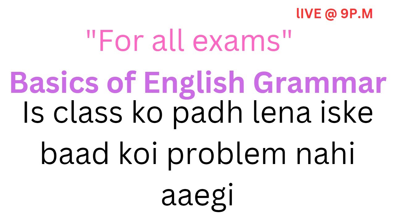 BASICS OF ENGLISH GRAMMAR BY SANDEEP YADAV #BASIC_GRAMMAR - YouTube