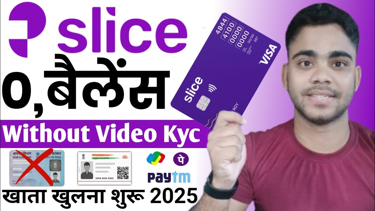 Slice Bank Account Opening 2025 | Slice Bank Account Opening | New Upi ...