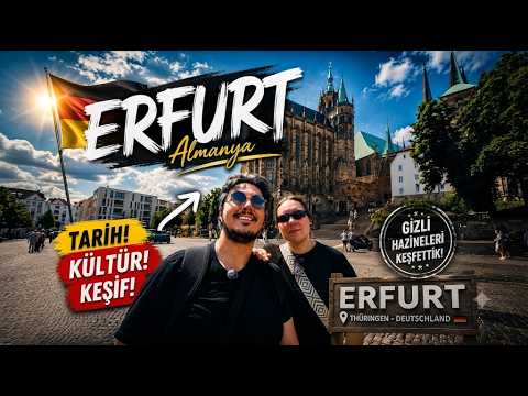 Erfurt Gezi Rehberi: Almanya'nın En Güzel Orta Çağ Şehri!