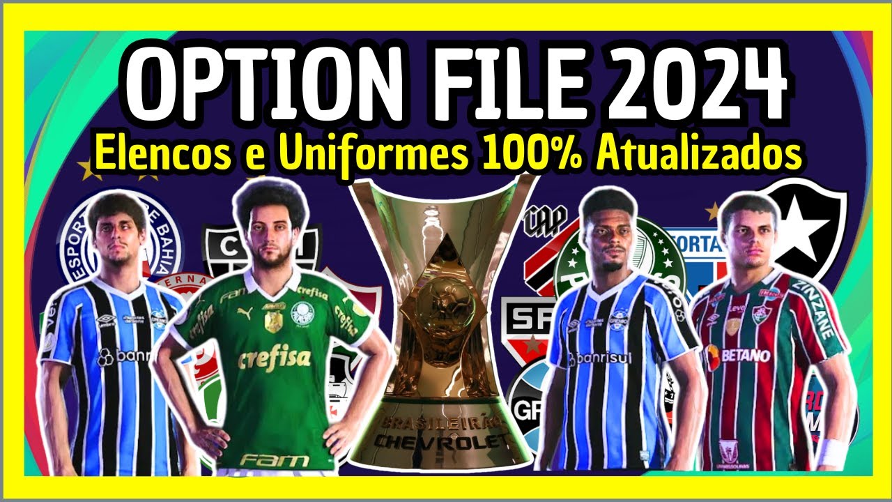 SAIU! O NOSSO NOVO OPTION FILE eFootball2021 PS4/PS5/PC TEMPORADA 2024 ...