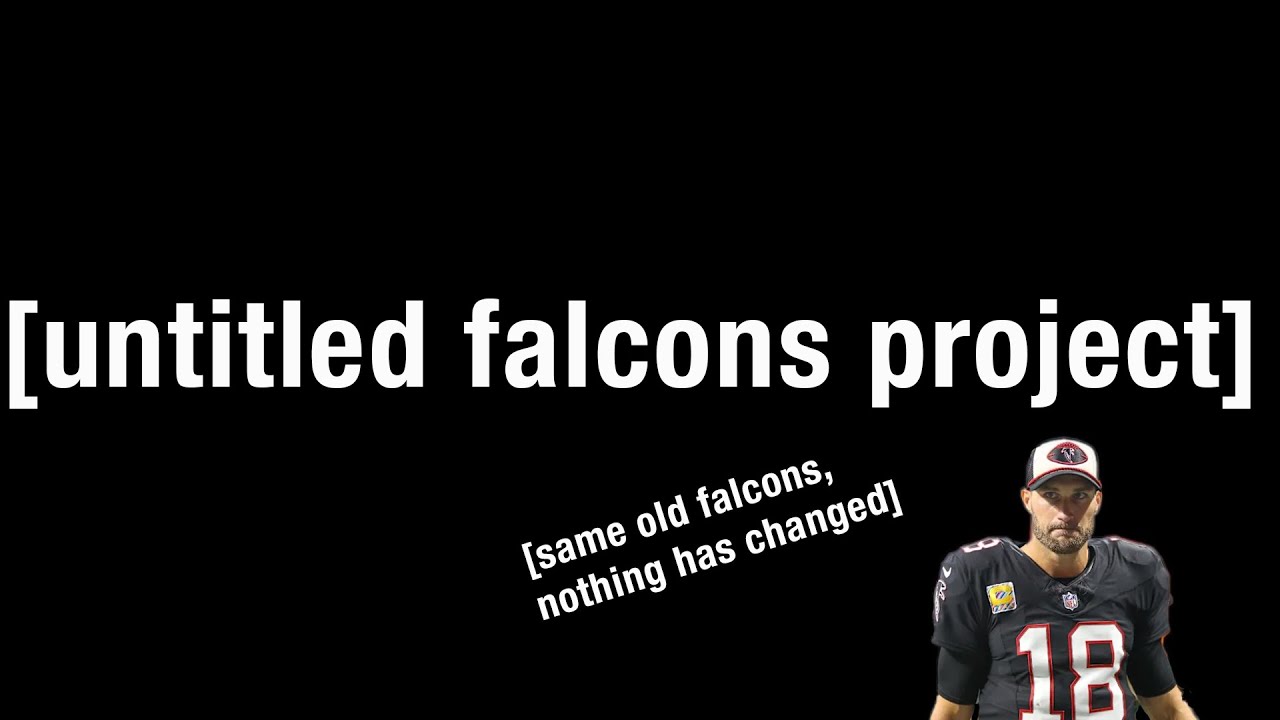 [untitled falcons project] - YouTube