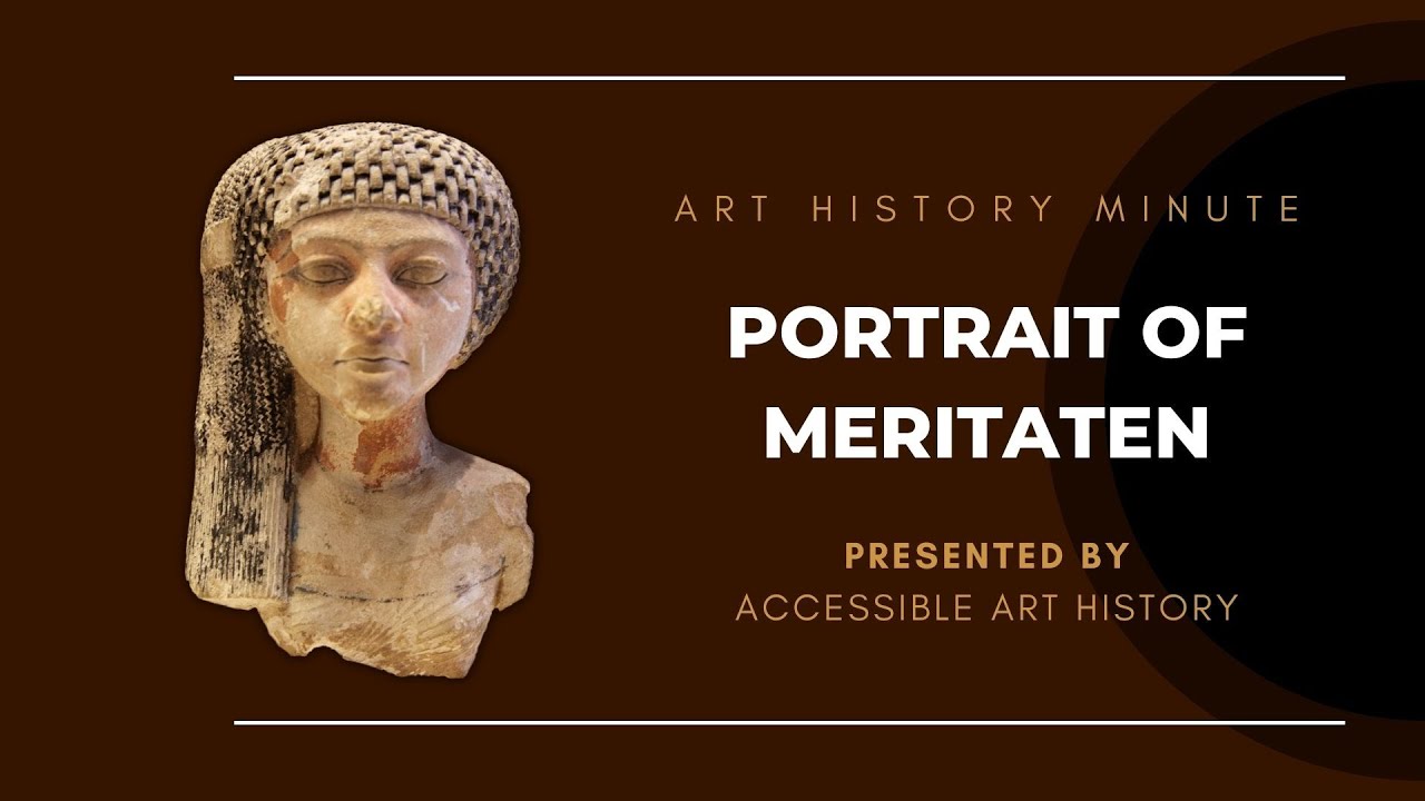 Art History Minute: Portrait Bust of Meritaten || Amarna Period of ...