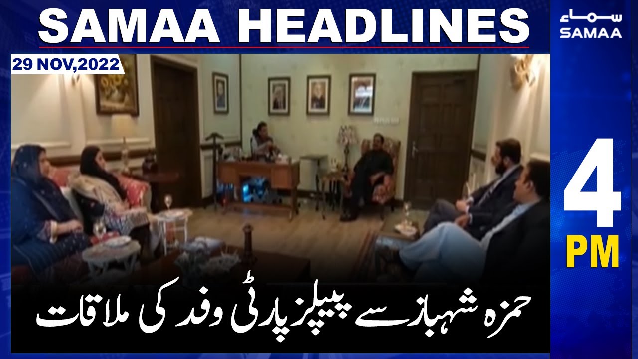 Samaa News Headlines 4pm | SAMAA TV | 29th November 2022 - YouTube