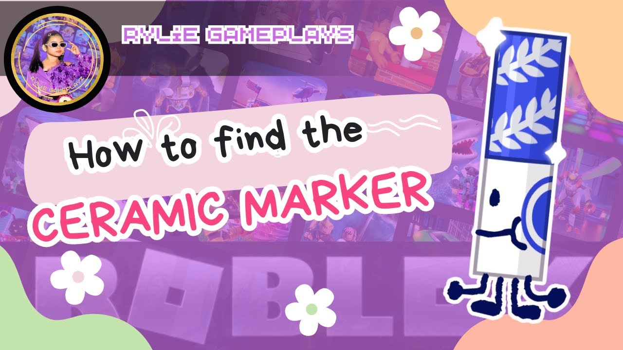 How to find the Ceramic Marker | ROBLOX - Find The Markers - YouTube