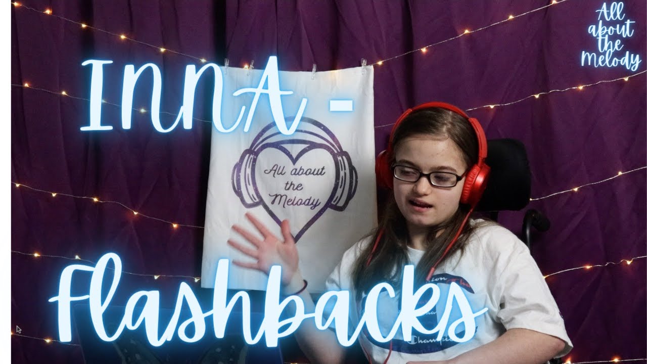 INNA- FLASHBACKS**Reaction** - YouTube