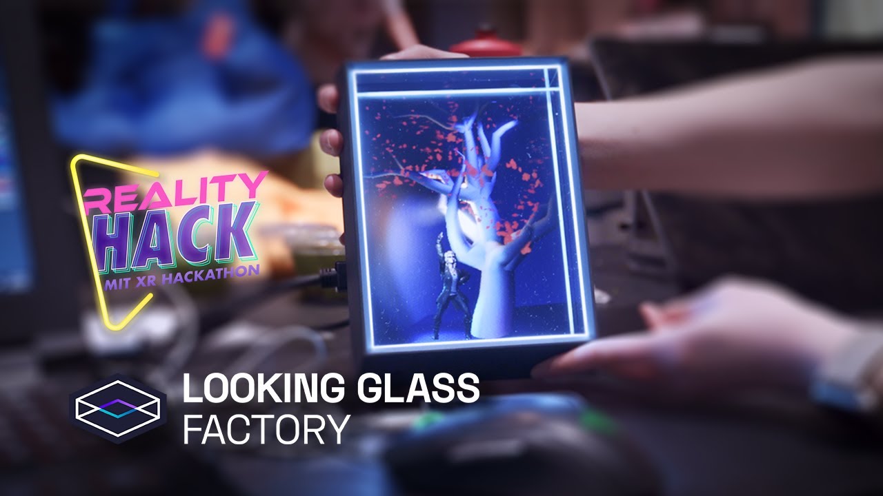Looking Glass Factory, Bringing Holograms to MIT Reality Hack 2022 # ...
