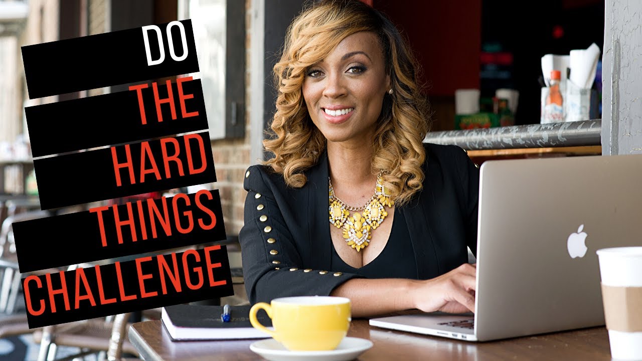 Do The Hard Things Challenge Day 1 - YouTube