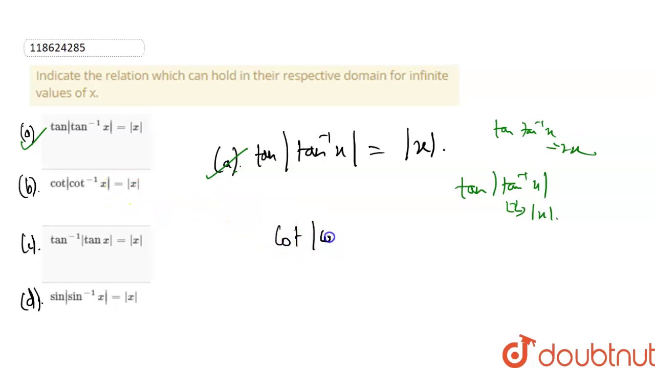 Indicate the relation which can hold in their respective domain for ...
