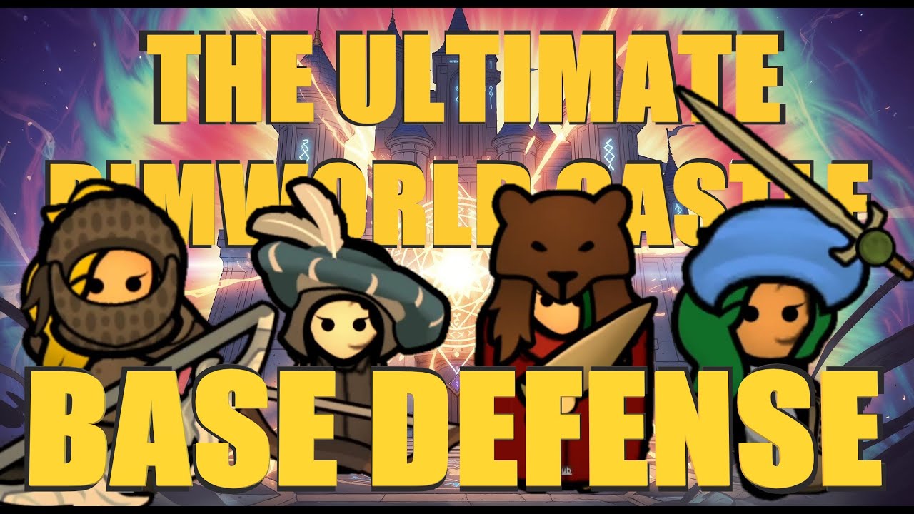 My Top Castle Base Defense Tips for RimWorld Medieval Overhaul and ...
