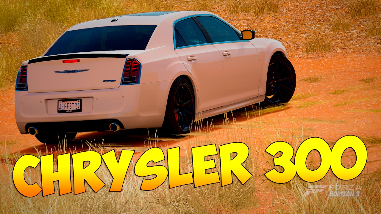 Forza Horizon 3 - "Chrysler 300" // СТИЛЬ - YouTube