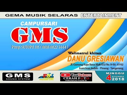 LIVE STREAMING // CAMPURSARI GMS // LIVE TANGERANG // 02 - YouTube