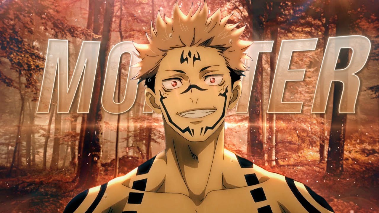 Jujutsu Kaisen "Sukuna" - Monster [Edit/AMV]! 4K - YouTube