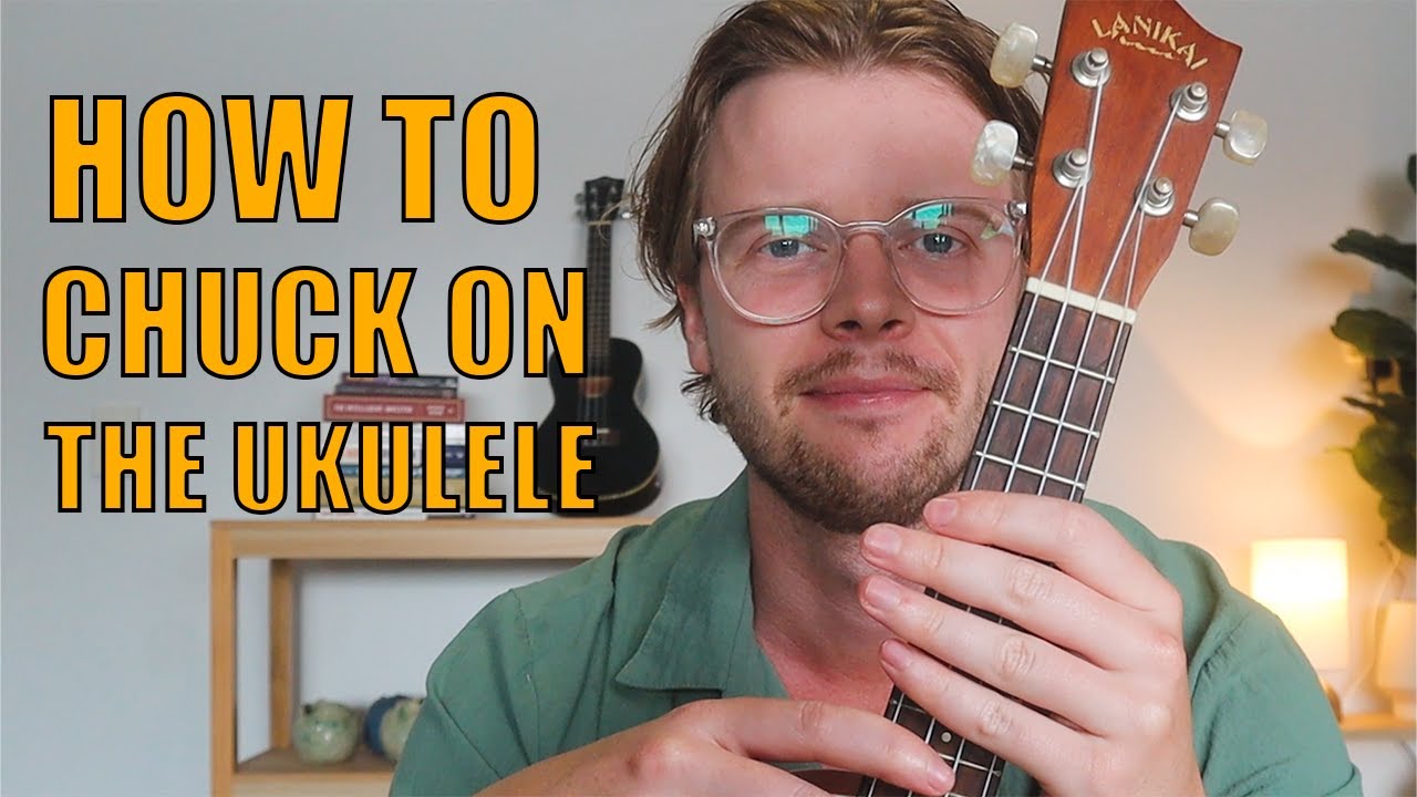 Beginner guide to chunking on the ukulele!! - YouTube
