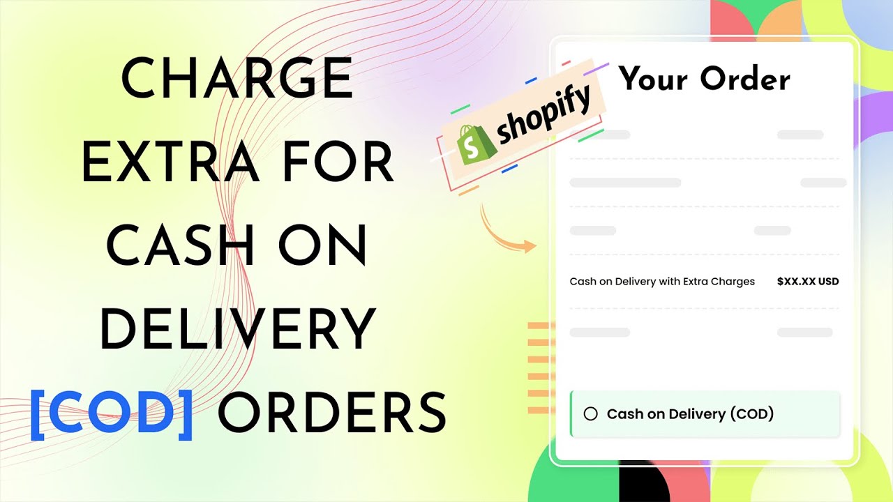 Extra charge for Cash on Delivery on Shopify checkout | Extra charge ...