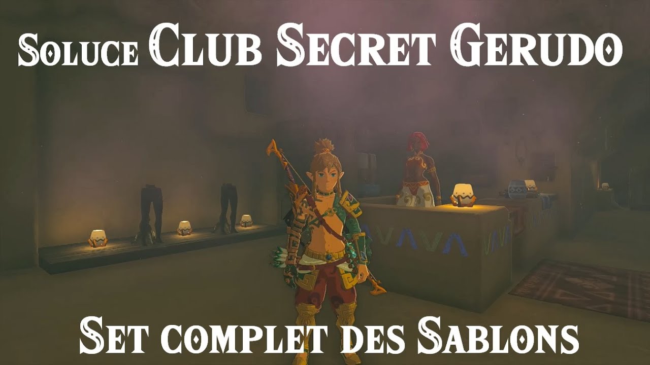 ZELDA TotK - Soluce Club secret Gerudo / Set complet des sablons - YouTube