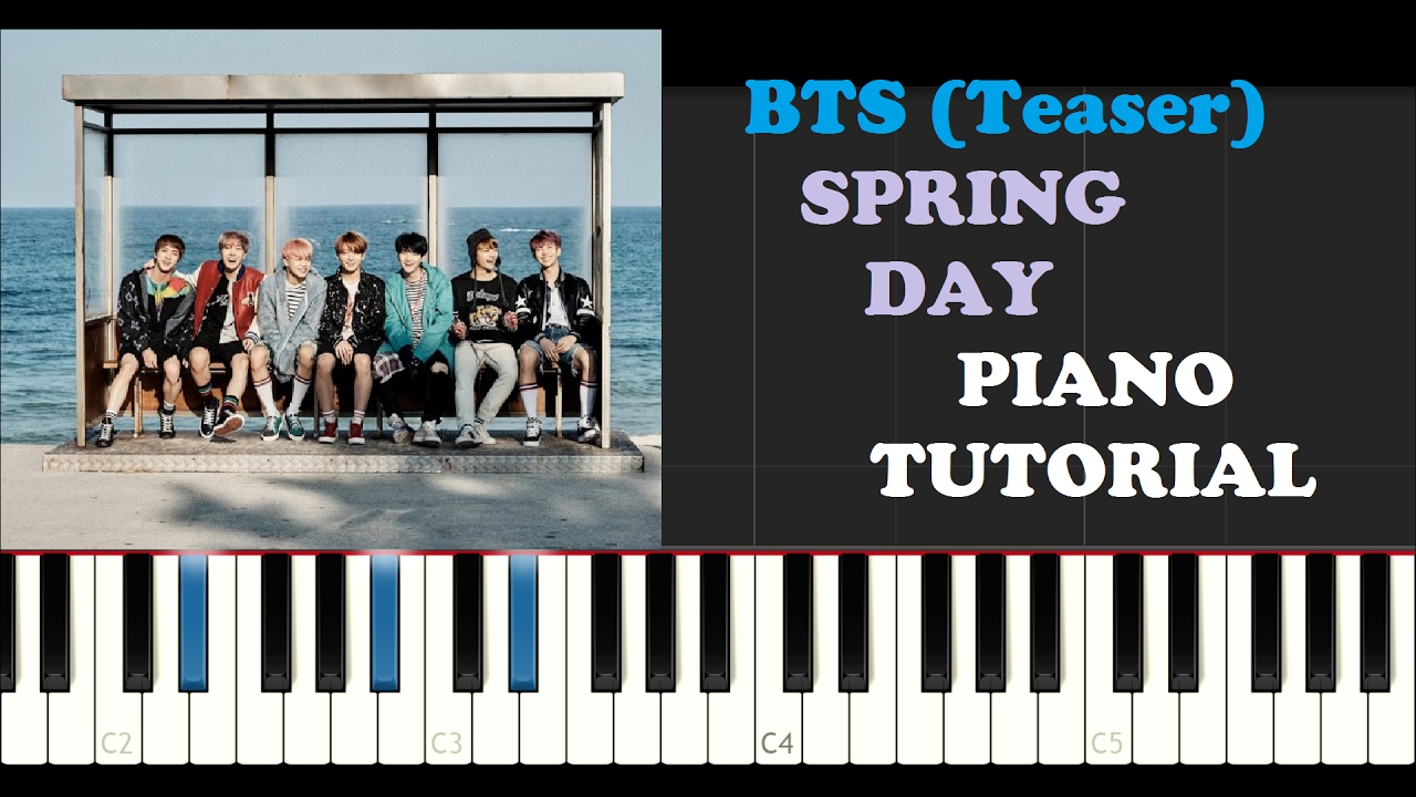Bts - Spring Day (Piano Tutorial) Teaser - YouTube