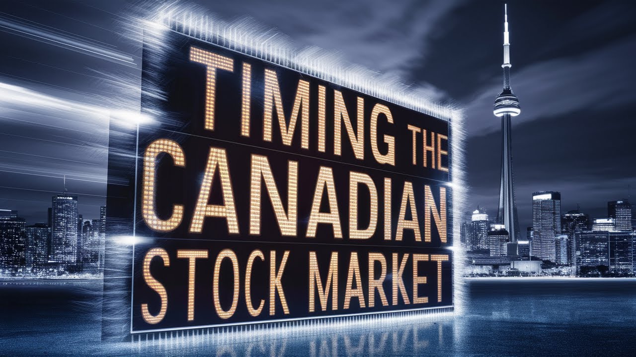 Timing The Canadian Stock Market 04182024 - YouTube