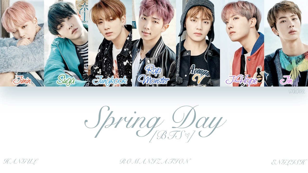[HAN|ROM|ENG] BTS (방탄소년단) - Spring Day (봄날) (Color Coded Lyrics) - YouTube