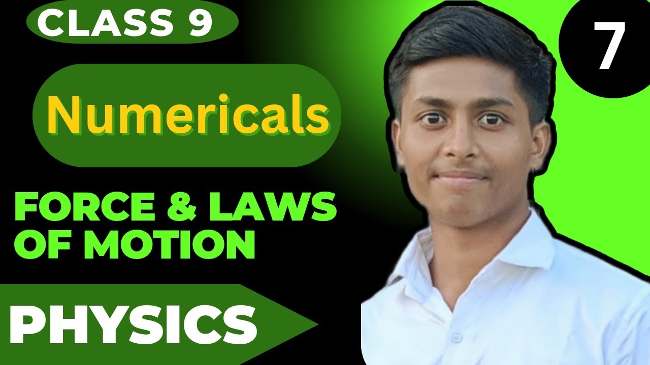 #Numericals l #Force and Laws of Motion l Class 9 physics l Champ 9 ...
