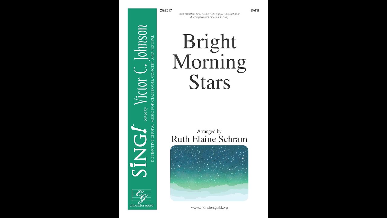 CGE517 Bright Morning Stars - Ruth Elaine Schram - YouTube