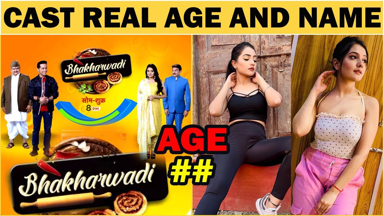 Bhakharwadi Cast ★ REAL AGE AND NAME 2022 ! - YouTube