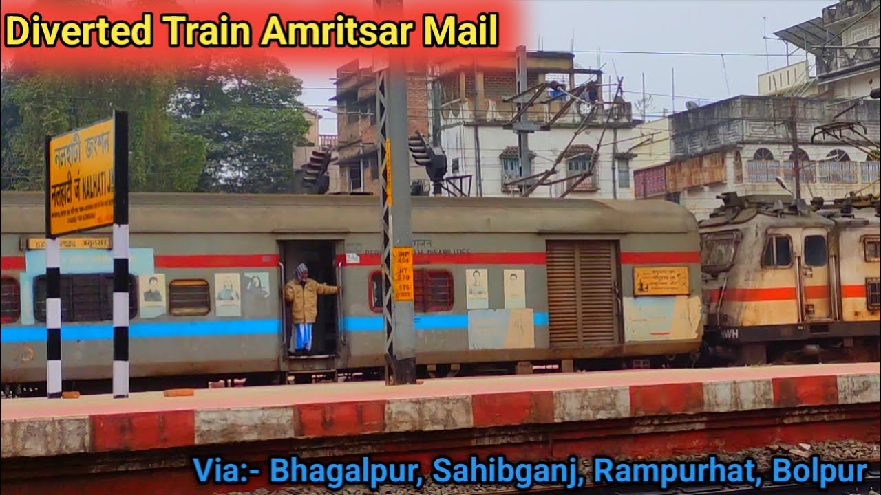 Diverted 18 Hours😱Late Running 13006 Amritsar - Howrah Mail Due To ...