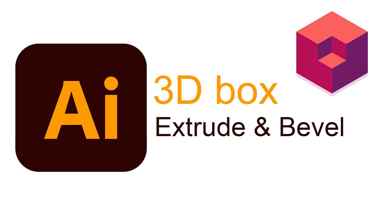 Adobe illustrator / 3D box / Extrude & Bevel /AI - YouTube