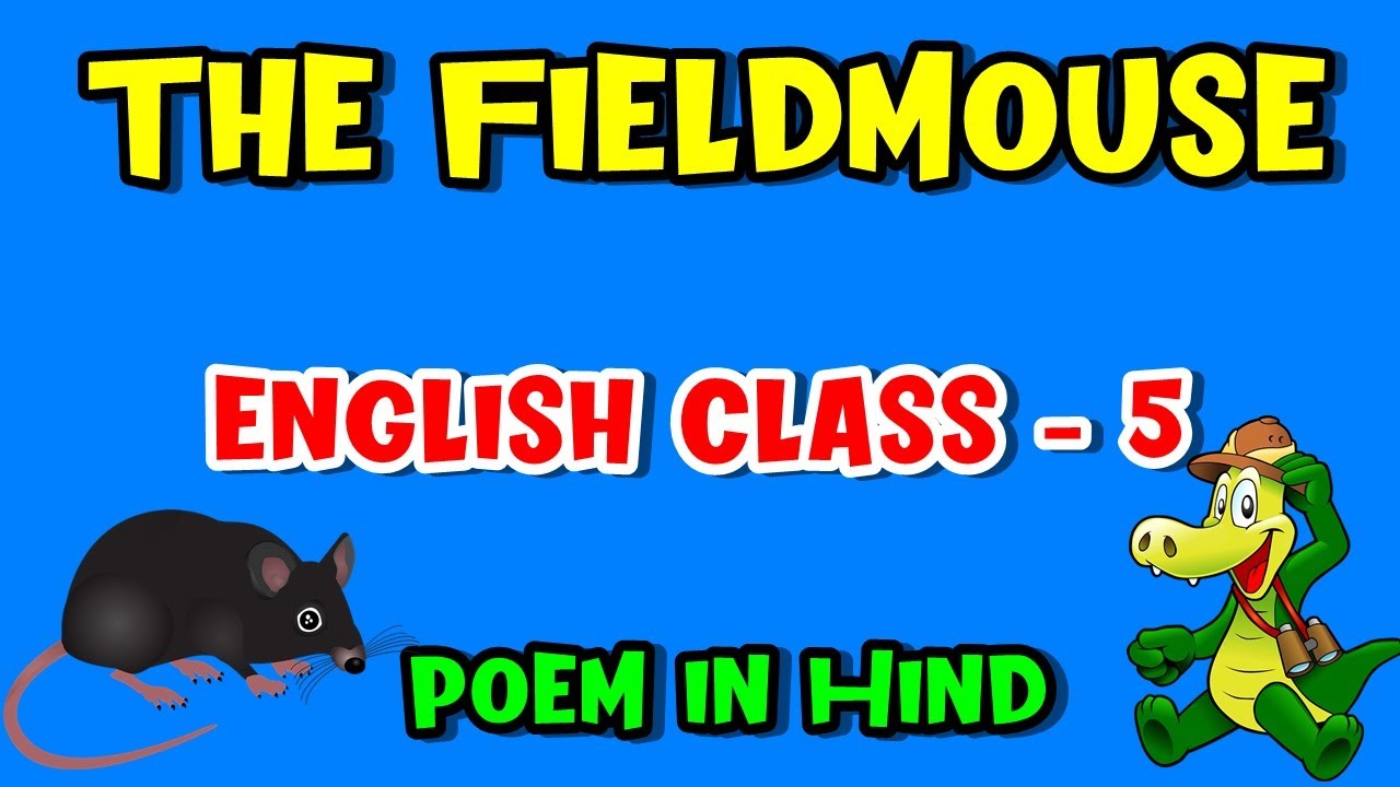 The Fieldmouse Poem | Class 5th English In Hindi | Explained the ...