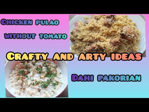 CHICKEN PULAO😍 WITH DAHI PAKORIAN 💗 AT HOME EASIEST RECIPE - YouTube