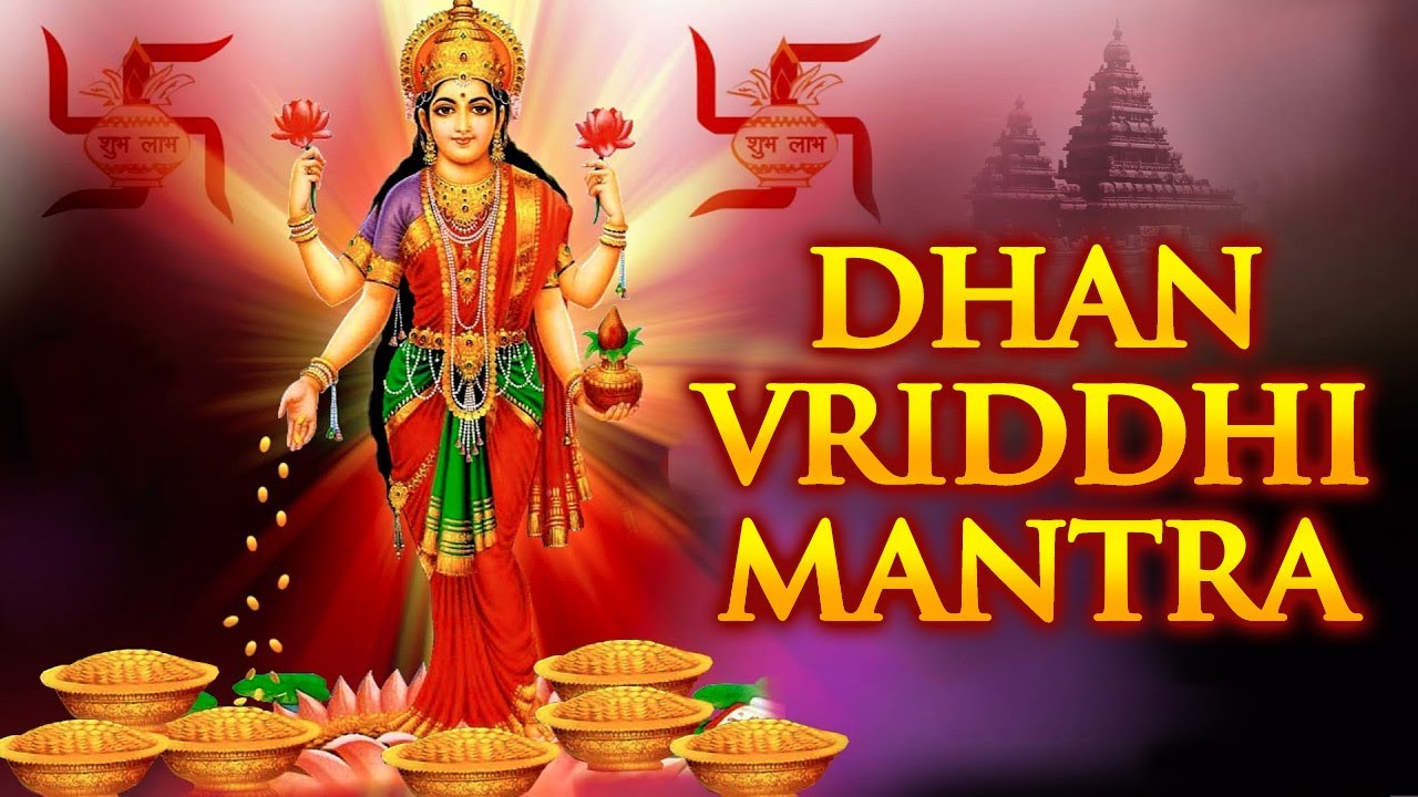 Dhan Vriddhi Mantra | Mantra for Money Wealth & Prosperity | Bhakti ...