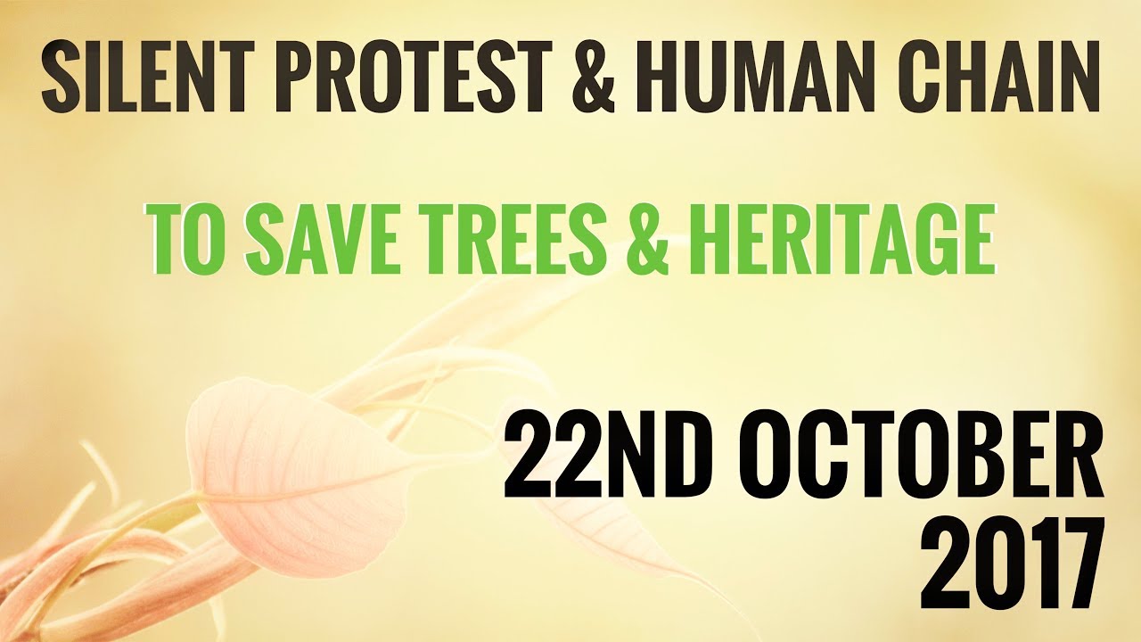Hunsur Road Silent Protest & Human Chain to Save Trees & Heritage|22nd ...