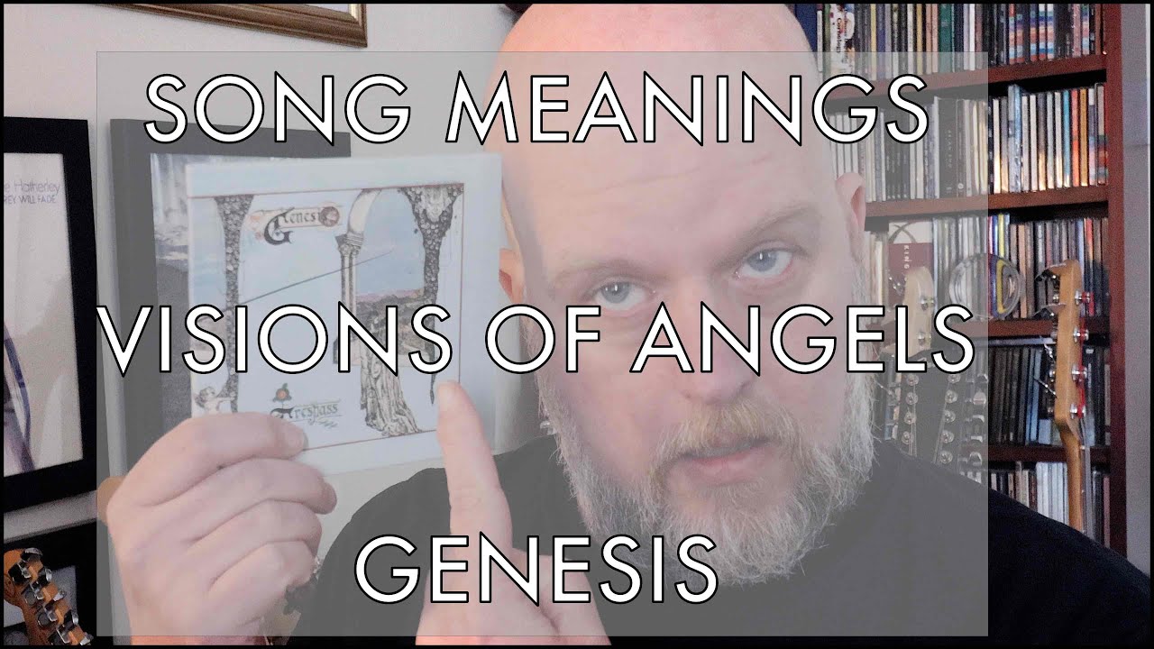 Genesis Lyrical Analysis - Visions of Angels - Trespass - YouTube