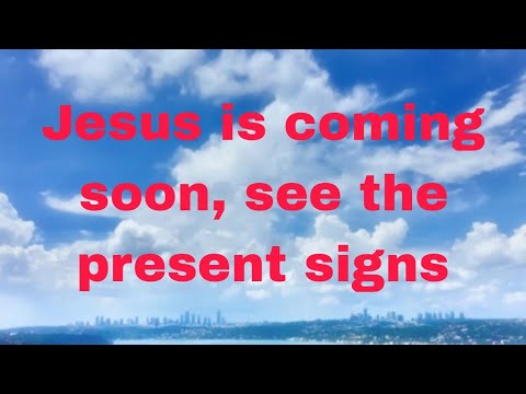 Jesus is coming soon,see the present signs and believe,odia Christian ...