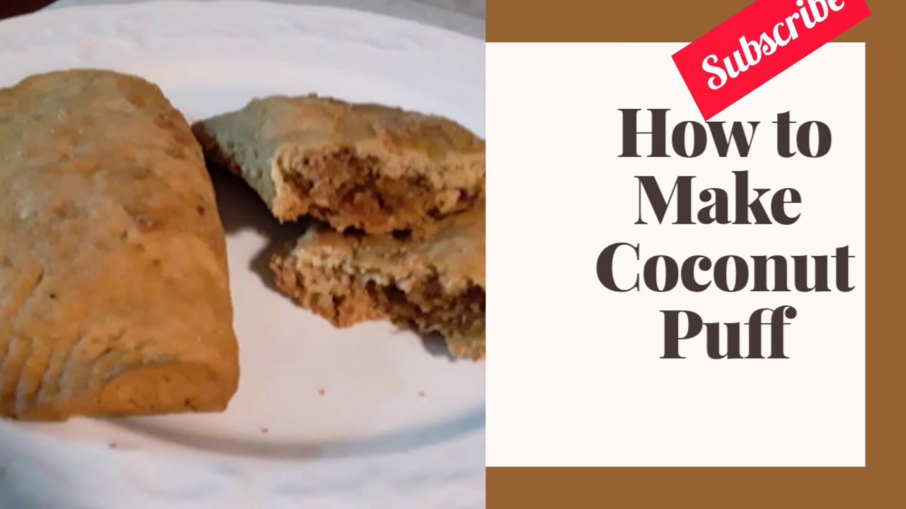 How to Make Delicious Coconut Puff (Island Style Baking) - YouTube