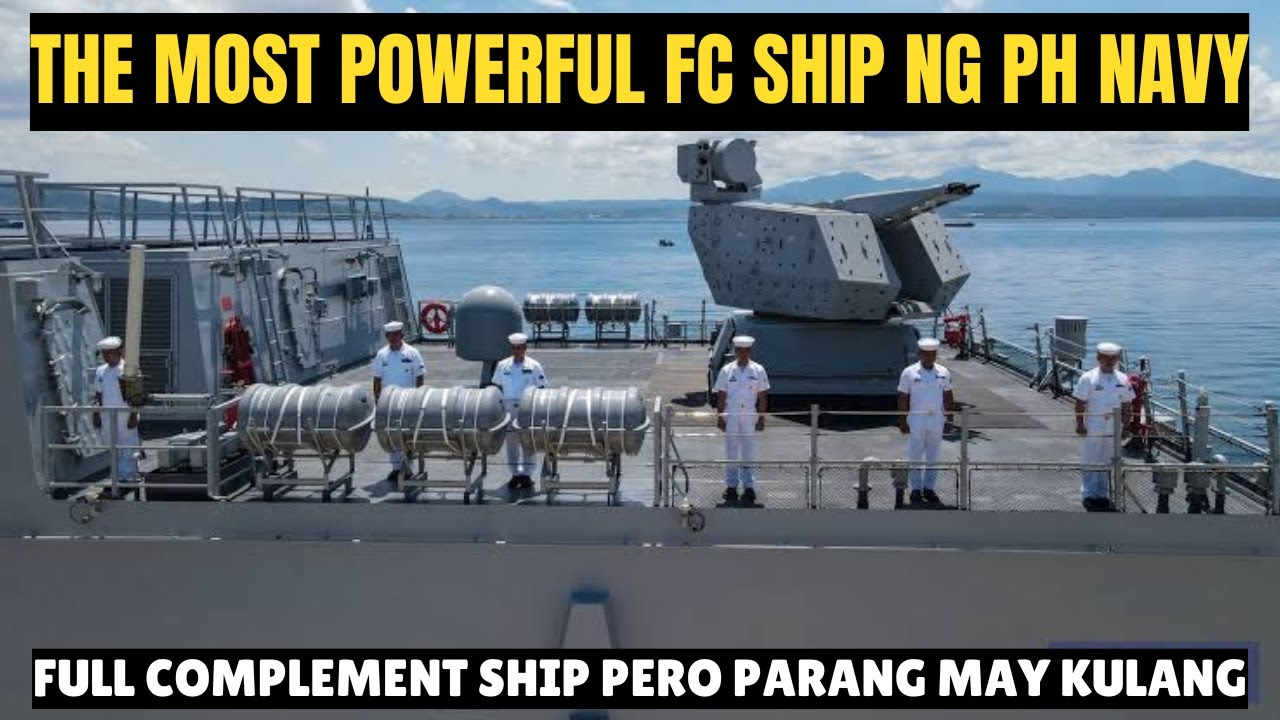 PHILIPPINES PRIDE 🇵🇭 CONSIDERED THE MOST POWERFUL FULL COMPLEMENT SHIP ...