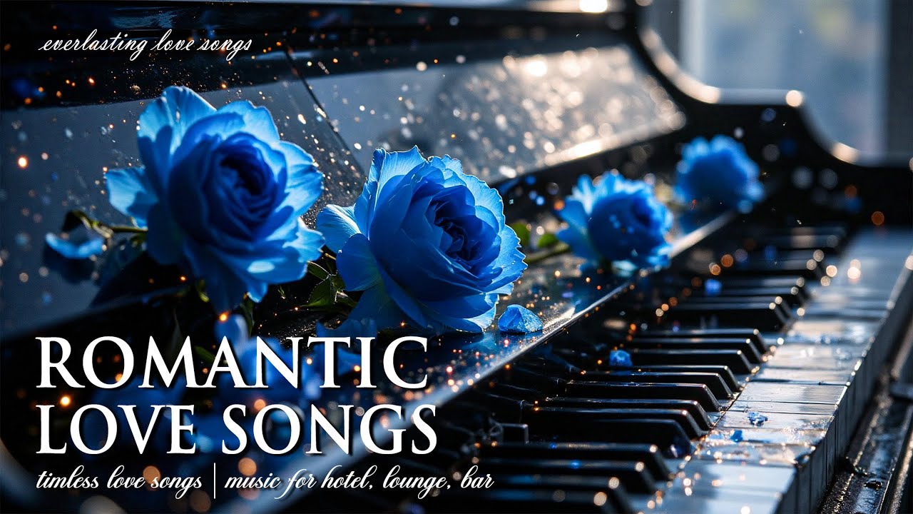 50 Greatest Romantic Piano Love Songs of the 70s, 80s, 90s - Beautiful ...