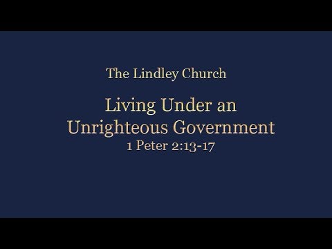 Living Under an Unrighteous Government - YouTube