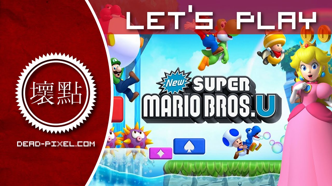 Dead Pixel: New Super Mario Bros. U - Let's Play Episode 19 (Gameplay ...