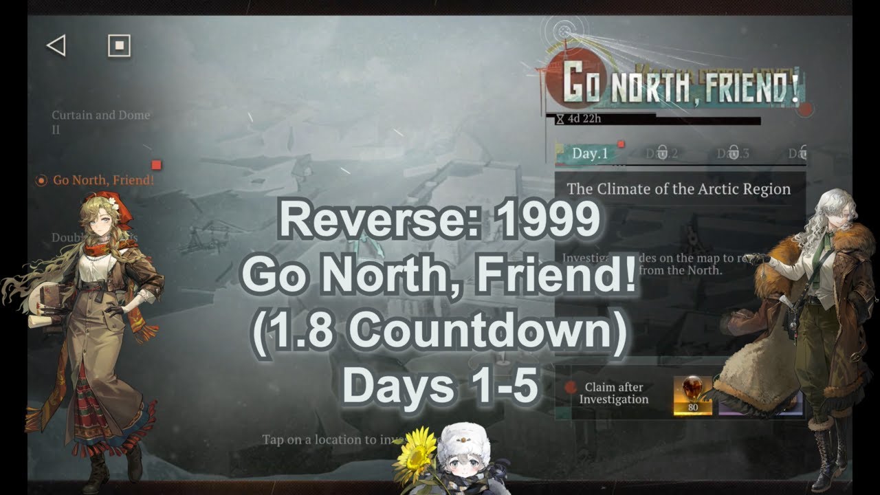 Reverse: 1999 - 1.8 Countdown Mini-Event: "Go North, Friend!" Days 1-5 + Rewards 🧜‍♀ - YouTube