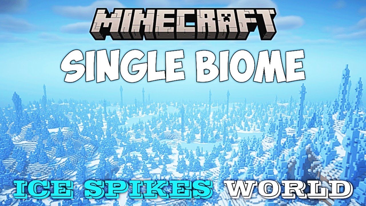 Minecraft Tutorial: How to Create an Ice Spike Only Biome World ...
