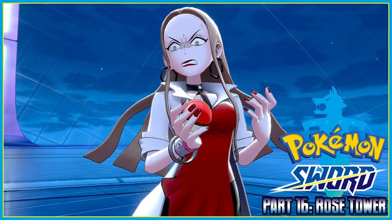 Pokémon Sword Version - Part 16: Rose Tower - YouTube