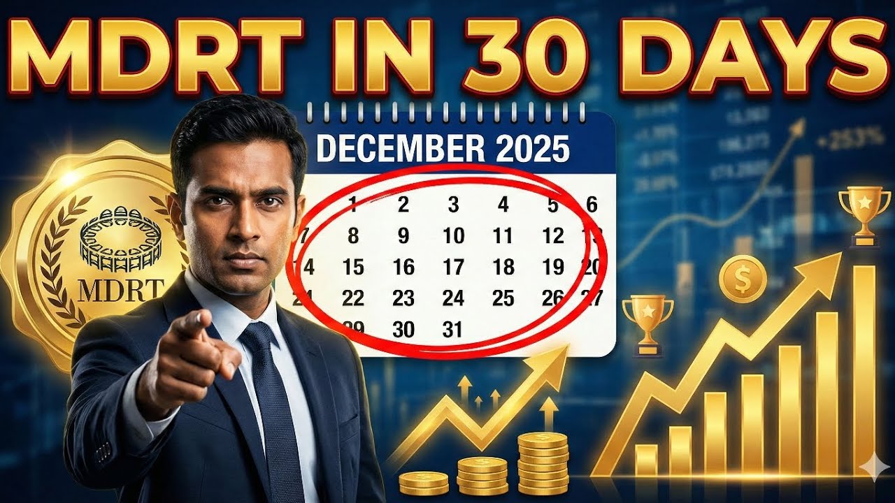 MDRT 2026 in 30 Days | दिसंबर में MDRT कैसे करें? (Fast Formula for LIC ...