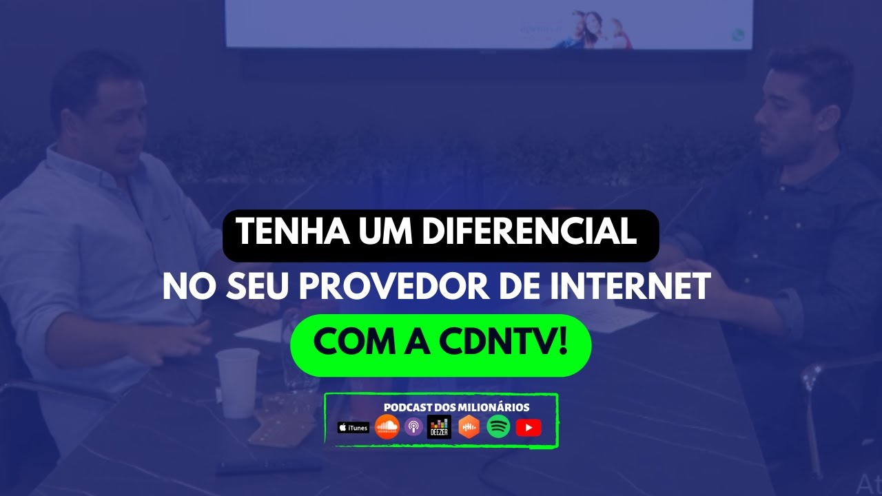 A CDNTV é o diferencial que você precisa no seu provedor de internet ...