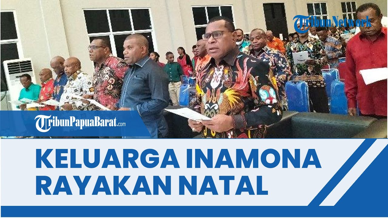 Keluarga Besar Inamona se-Tanah Papua Rayakan Natal 2022, Dihadiri Pj ...