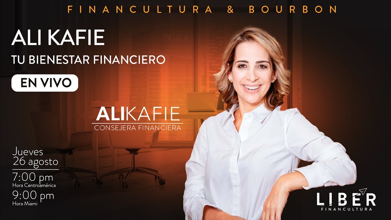 Bourbon y Financultura con Ali Kafie 💰🎓💕 - YouTube