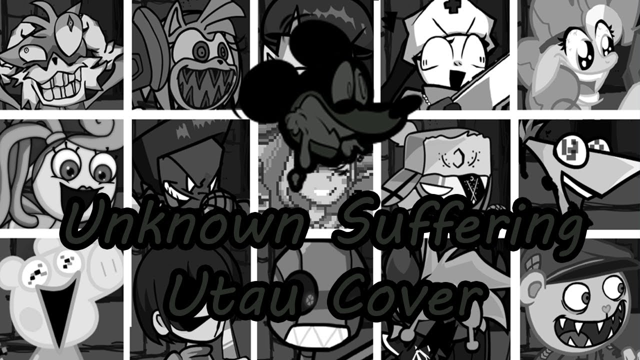 Unknown Suffering but Everyone Sings It (FNF Unknown Suffering but ...