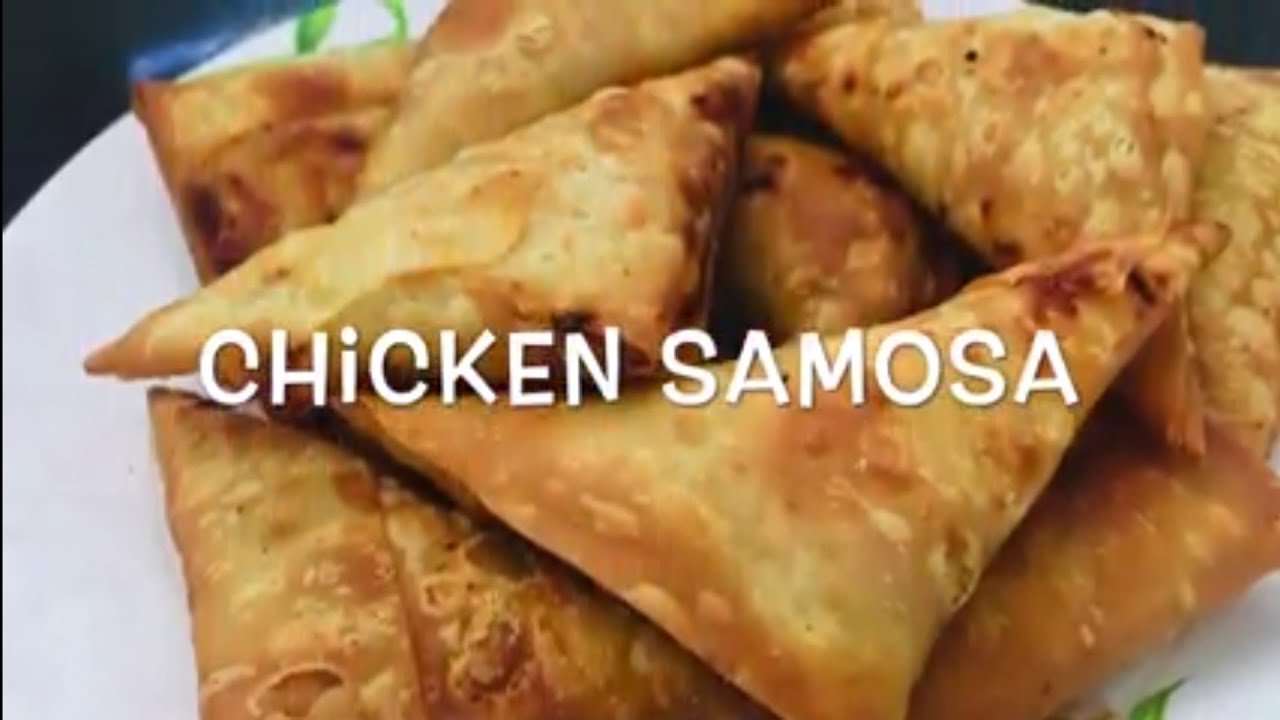 Chicken samosa/Ifthar snack/Ramzan special - YouTube
