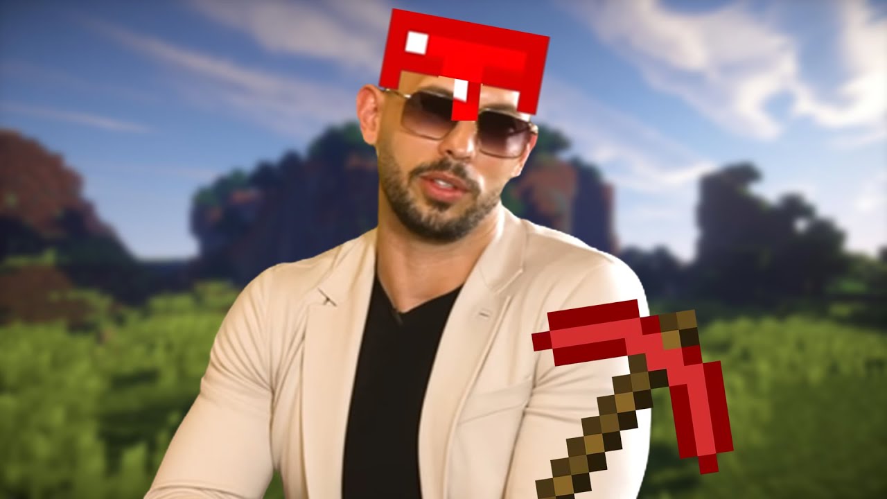 If Andrew Tate Plays Minecraft 5 - YouTube